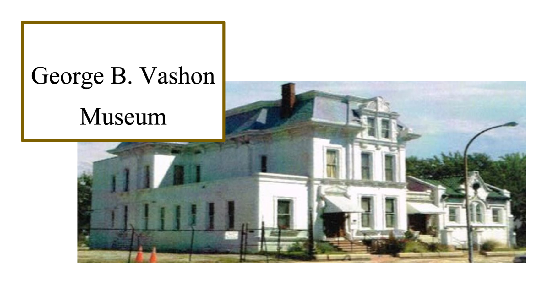 George B. Vashon Museum – Located on Historic Millionaires Row